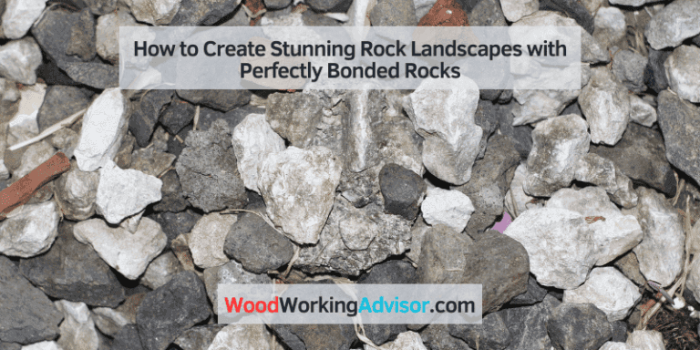 How to Create Stunning Rock Landscapes with Perfectly Bonded Rocks