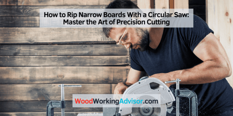 How to Rip Narrow Boards With a Circular Saw: Master the Art of ...