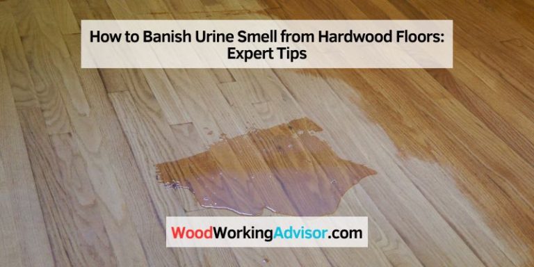 How to Banish Urine Smell From Hardwood Floors: Expert Tips