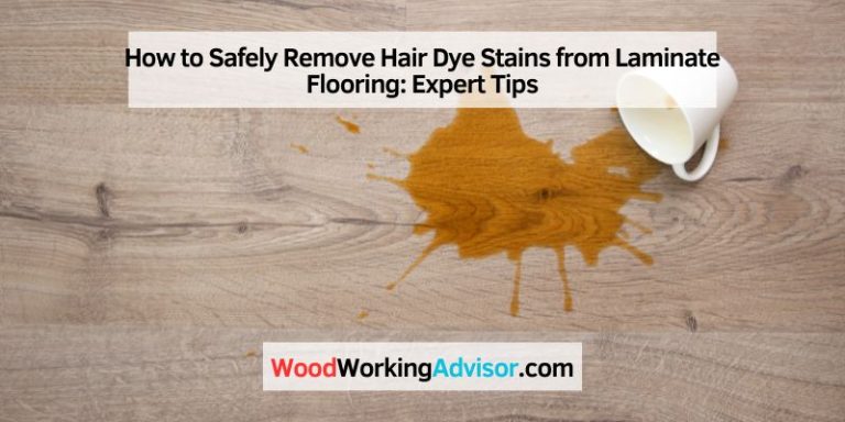 How to Safely Remove Hair Dye Stains from Laminate Flooring: Expert Tips