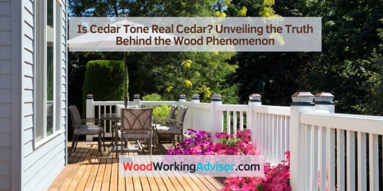 Is Cedar Tone Real Cedar? Unveiling the Truth Behind the Wood Phenomenon
