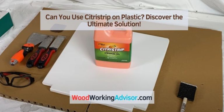 Can You Use Citristrip on Plastic? Discover the Ultimate Solution!