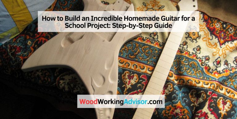 How to Build an Incredible Homemade Guitar for a School Project: Step ...