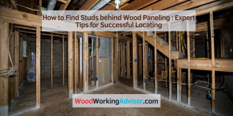 How to Find Studs behind Wood Paneling : Expert Tips for Successful ...