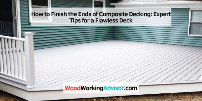 How to Finish the Ends of Composite Decking: Expert Tips for a Flawless ...