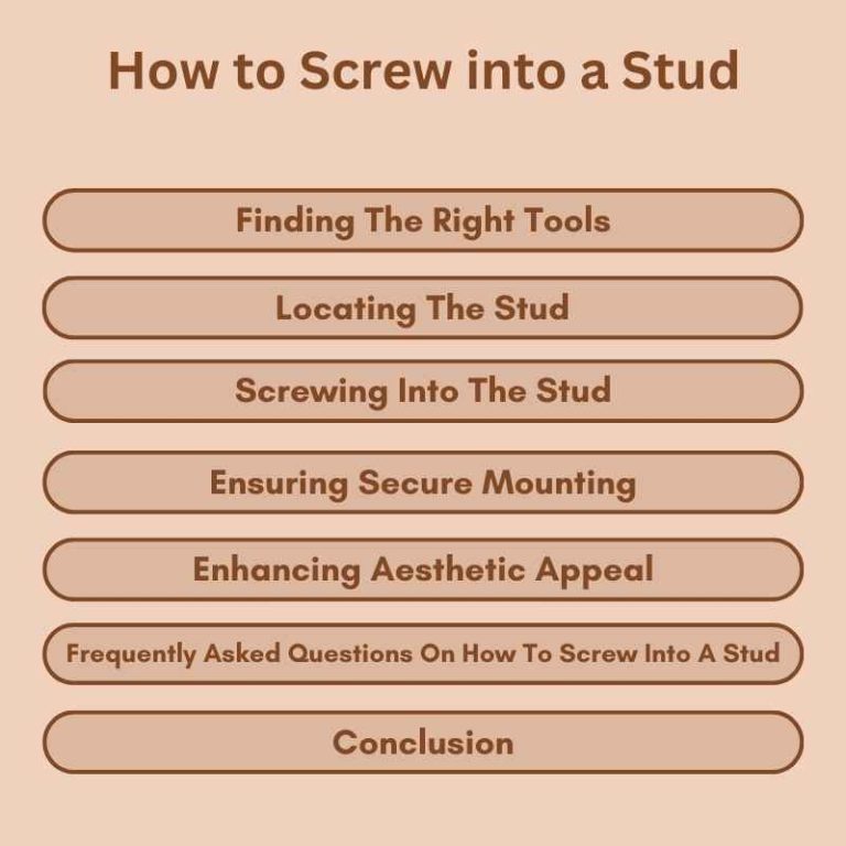 How to Screw into a Stud: Master the Art of Secure Mounting