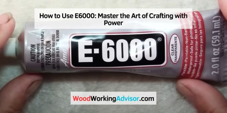 How to Use E6000: Master the Art of Crafting with Power