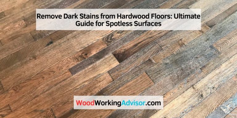 Remove Dark Stains from Hardwood Floors: Ultimate Guide for Spotless ...