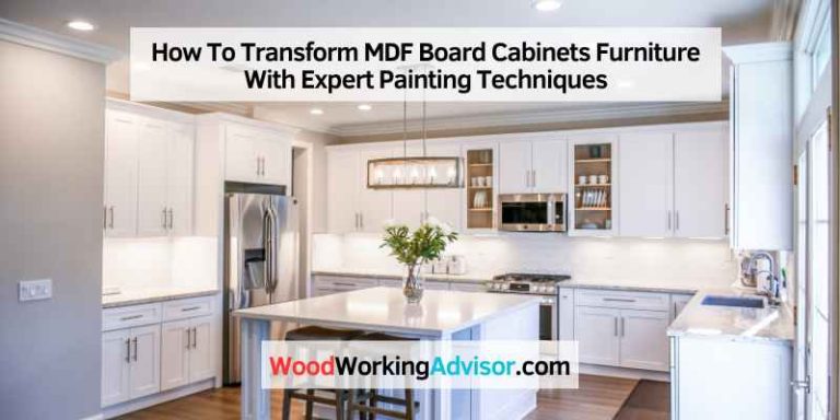 How To Transform MDF Board Cabinets Furniture With Expert Painting ...
