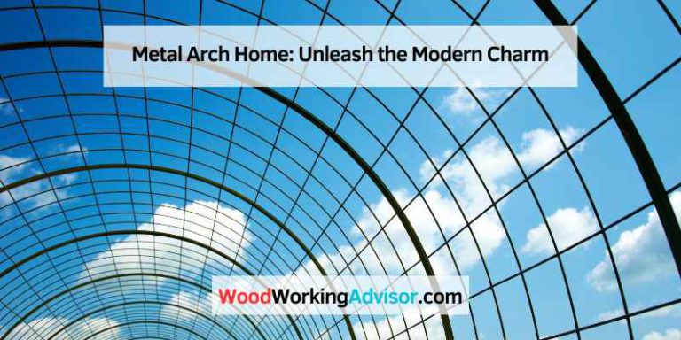 Metal Arch Home: Unleash the Modern Charm