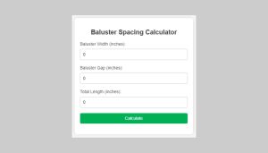 Baluster Spacing Calculator