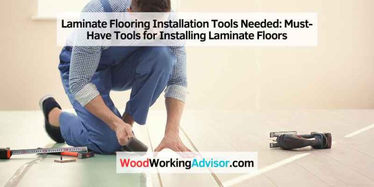 Laminate Flooring Installation Tools Needed: Must-Have Tools for ...