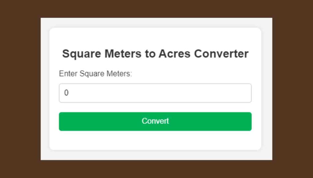Square Meters To Acres Calculator