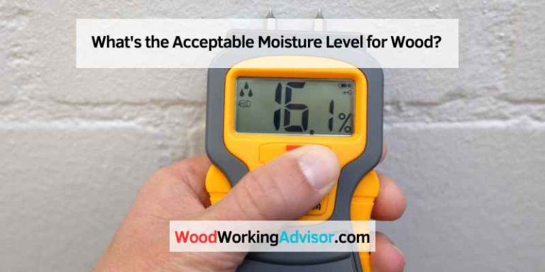What's the Acceptable Moisture Level for Wood?