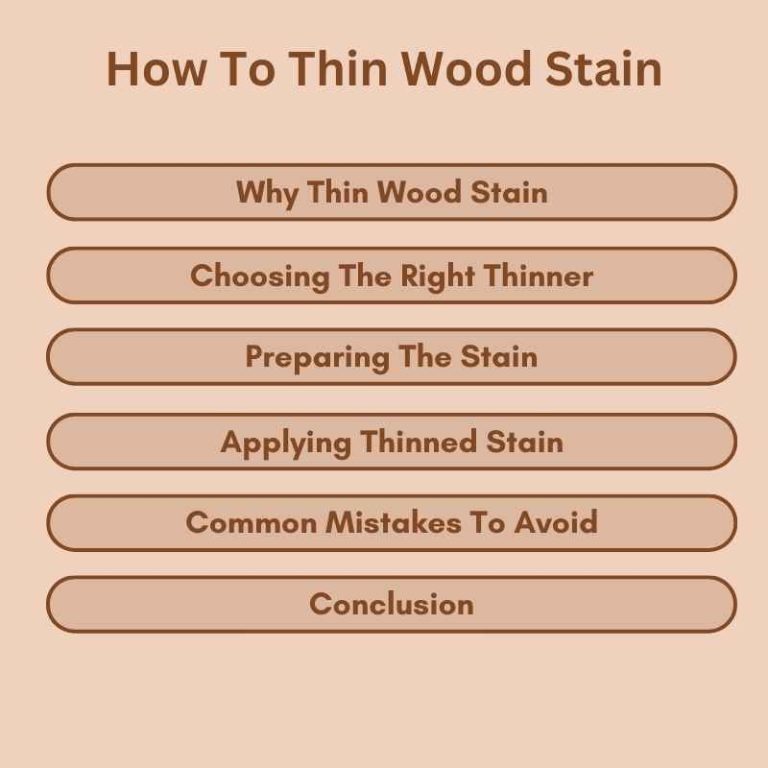 How To Thin Wood Stain: Expert Tips for Perfect Consistency