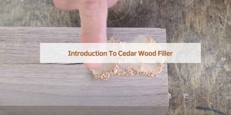 Cedar Wood Filler: The Ultimate Solution for Flaws