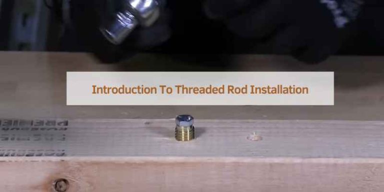 How to Install Threaded Rod into Wood: A Step-by-Step Guide