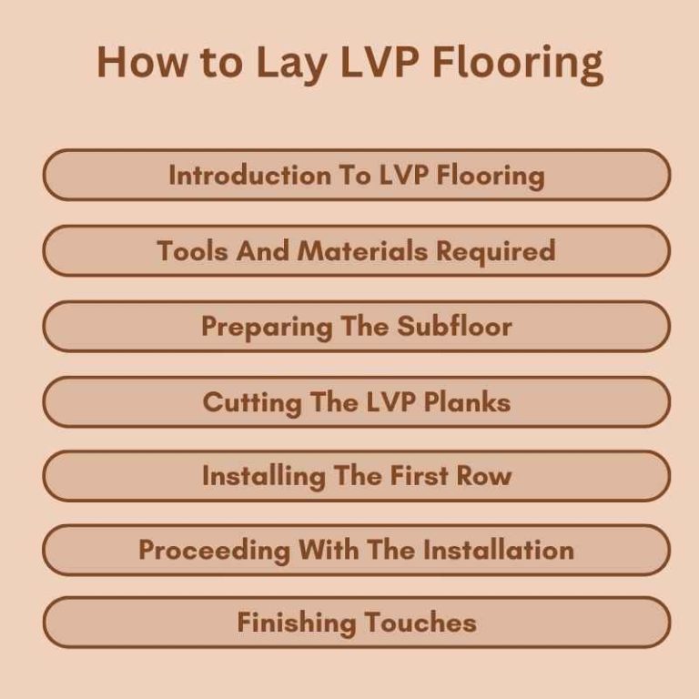 How to Lay LVP Flooring: A Step-by-Step Guide