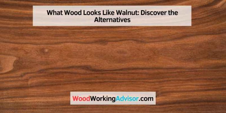 What Wood Looks Like Walnut: Discover the Alternatives