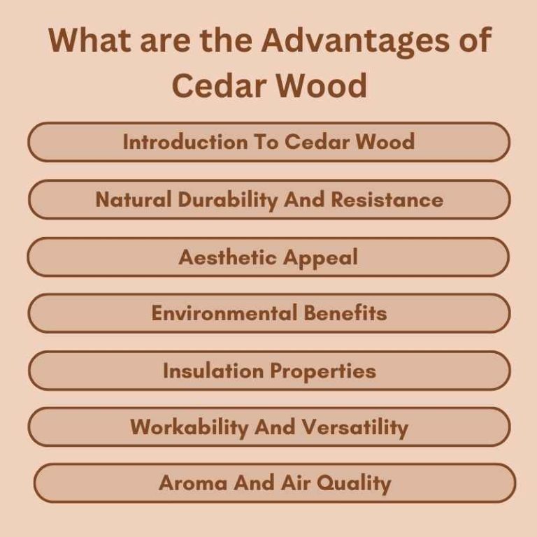 What are the Advantages of Cedar Wood: Top Benefits