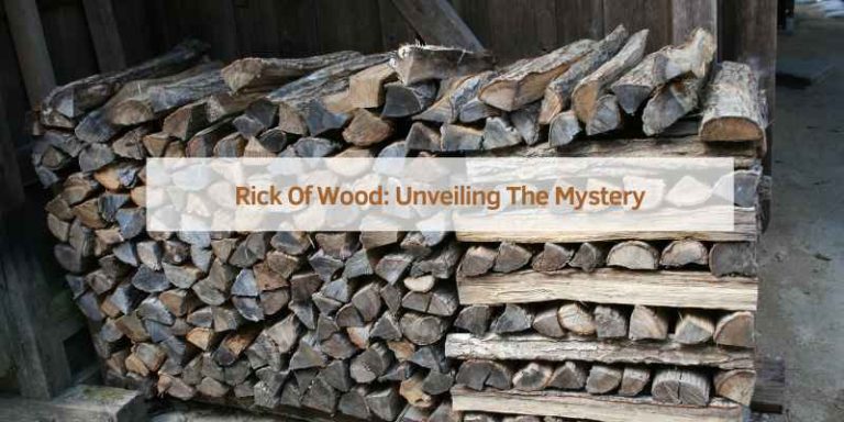 What is Rick of Wood: Unveiling its Secrets & Uses