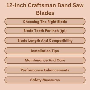 12-Inch Craftsman Band Saw Blades: Essential Guide for Woodworkers