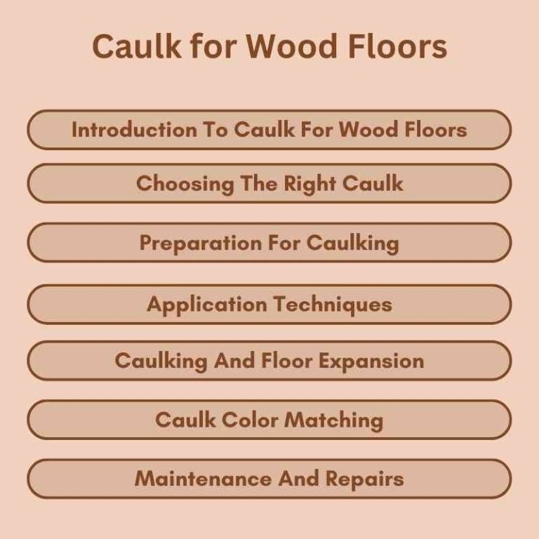 Caulk for Wood Floors: Ultimate Guide to Seamless Finishes