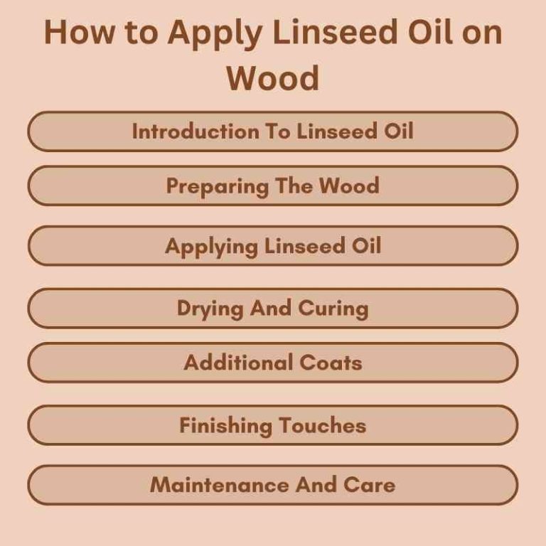 How to Apply Linseed Oil on Wood: A DIY Guide