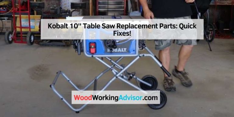 Kobalt 10'' Table Saw Replacement Parts: Quick Fixes!