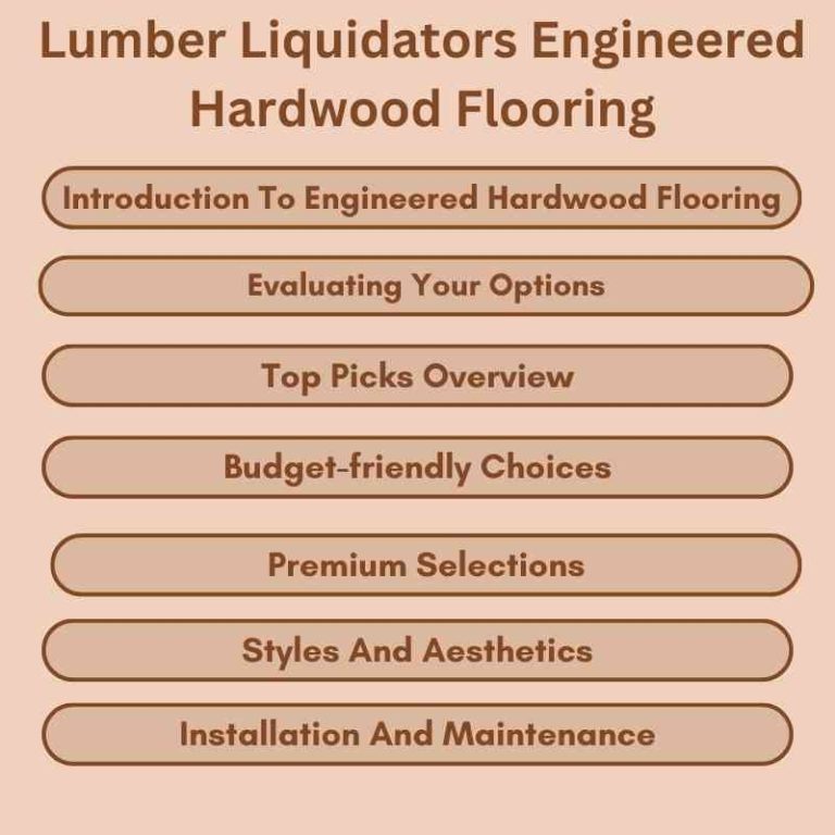 Lumber Liquidators Engineered Hardwood Flooring: Top Picks