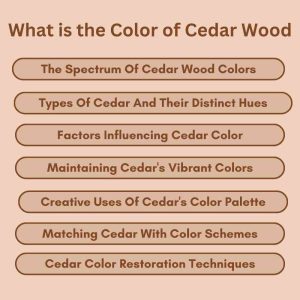 What is the Color of Cedar Wood?: Unveiling Nature's Hue