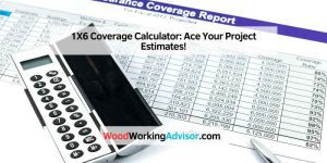 1X6 Coverage Calculator: Ace Your Project Estimates!