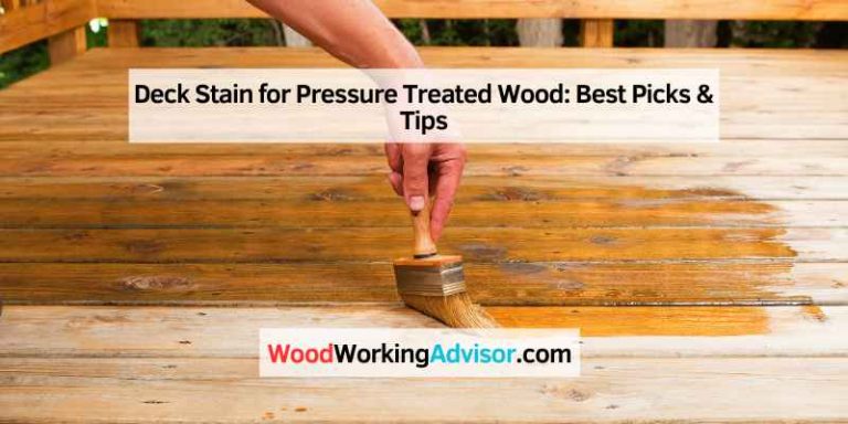 Deck Stain for Pressure Treated Wood: Best Picks & Tips