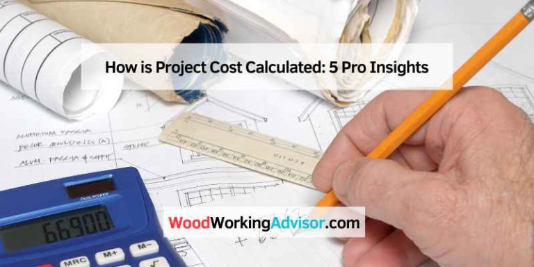 How is Project Cost Calculated: 5 Pro Insights