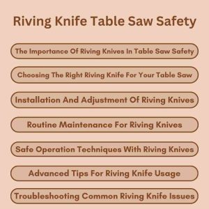 Riving Knife Table Saw Safety: Essential Tips & Tricks