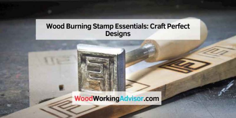 Wood Burning Stamp Essentials: Craft Perfect Designs