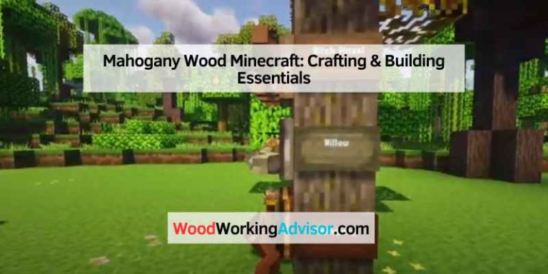 Mahogany Wood Minecraft: Crafting & Building Essentials