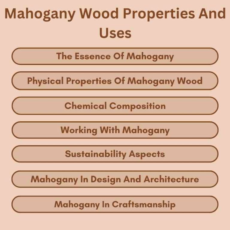 Mahogany Wood Properties And Uses: Unveiling Secrets