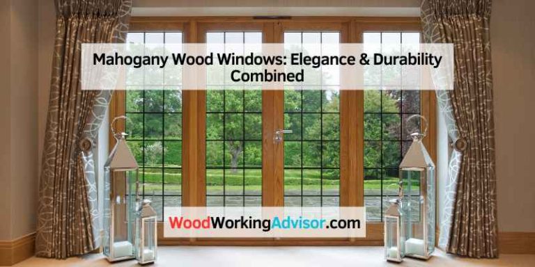 Mahogany Wood Windows: Elegance & Durability Combined