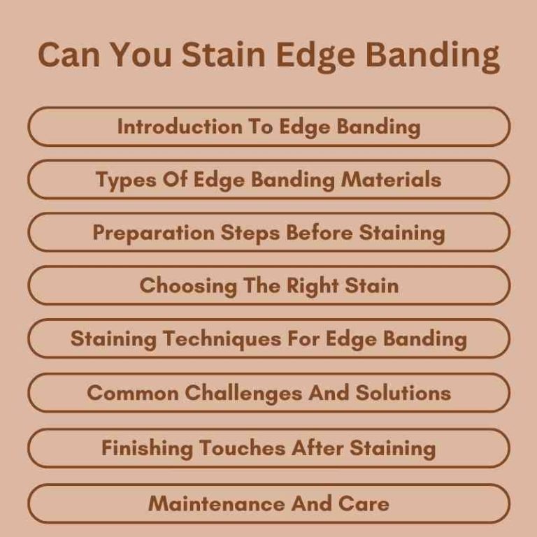 Can You Stain Edge Banding? Unlock the Secrets!
