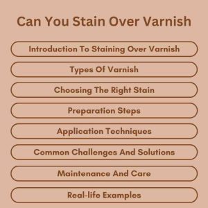 Can You Stain Over Varnish? Quick Transformation Tips