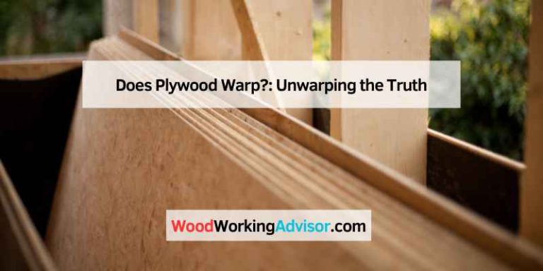 Does Plywood Warp?: Unwarping the Truth