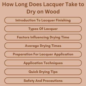 How Long Does Lacquer Take to Dry on Wood: Quick Tips!