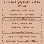 How to Apply Gold Leaf to Wood: A Step-by-Step Guide