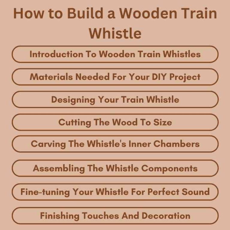 How to Build a Wooden Train Whistle: Easy DIY Guide
