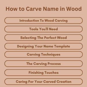 How to Carve Name in Wood: A Step-by-Step Guide