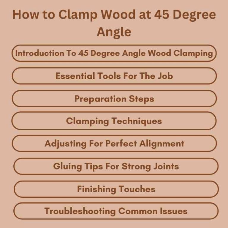 How to Clamp Wood at 45 Degree Angle: Quick & Easy Tips