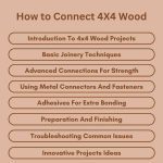How to Connect 4X4 Wood: Secure & Seamless Tips