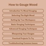 How to Gouge Wood: Master Techniques for Perfect Results