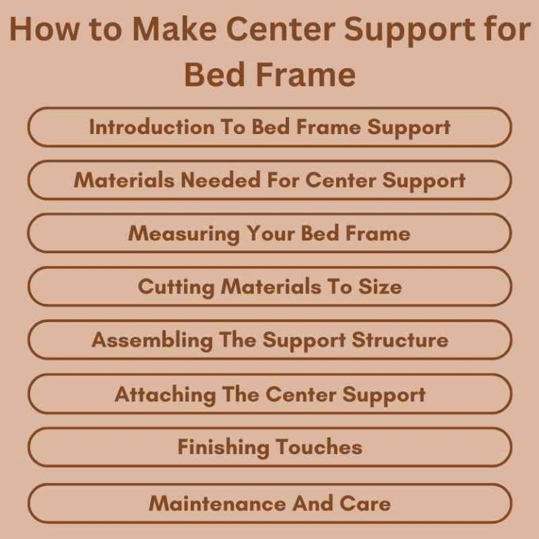 How to Make Center Support for Bed Frame: Easy Guide